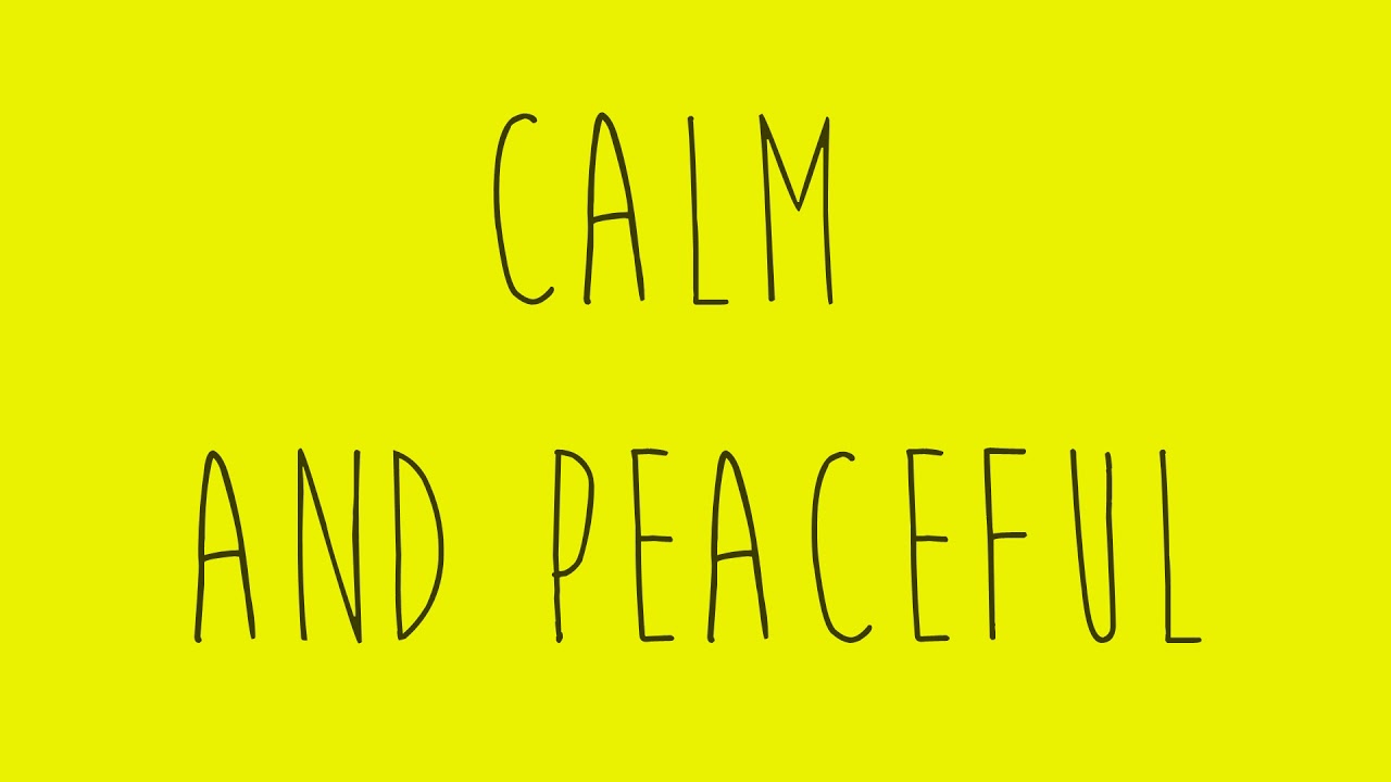 Calm And Peaceful YouTube calm-and-peaceful-youtube