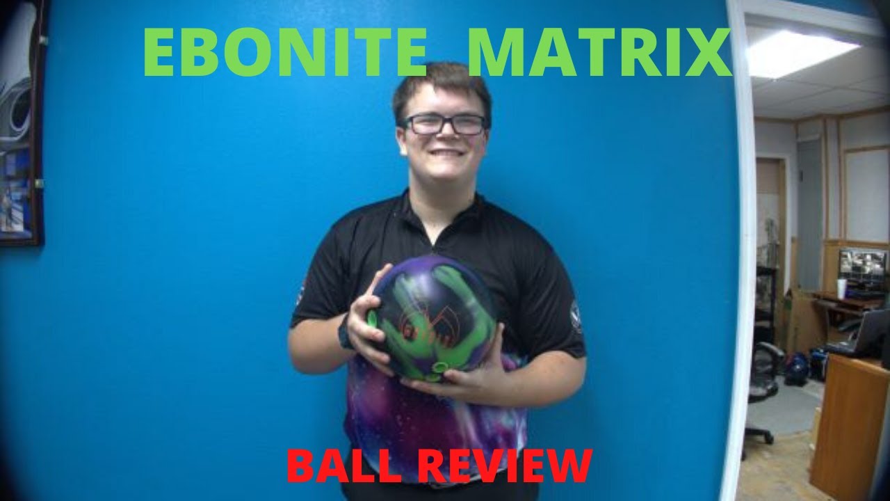 Ebonite Matrix Ball Review - YouTube