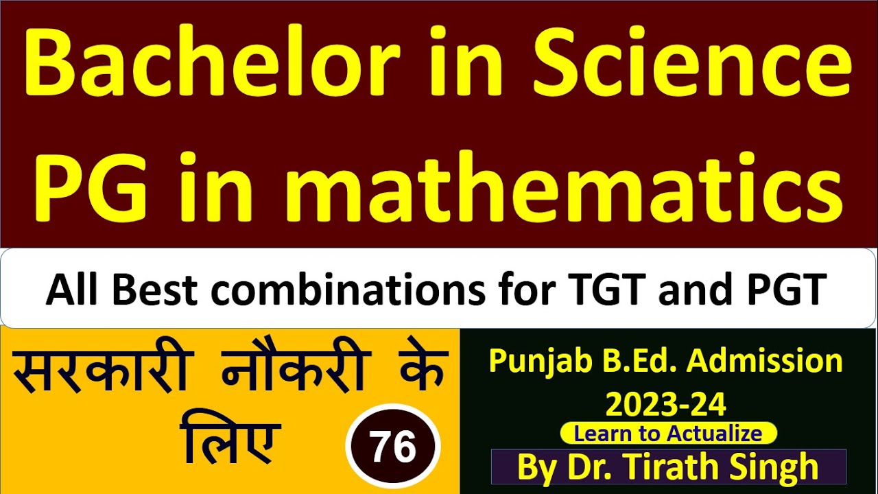 Bachelor in Science PG in mathematics l Best combination for TGT and ...