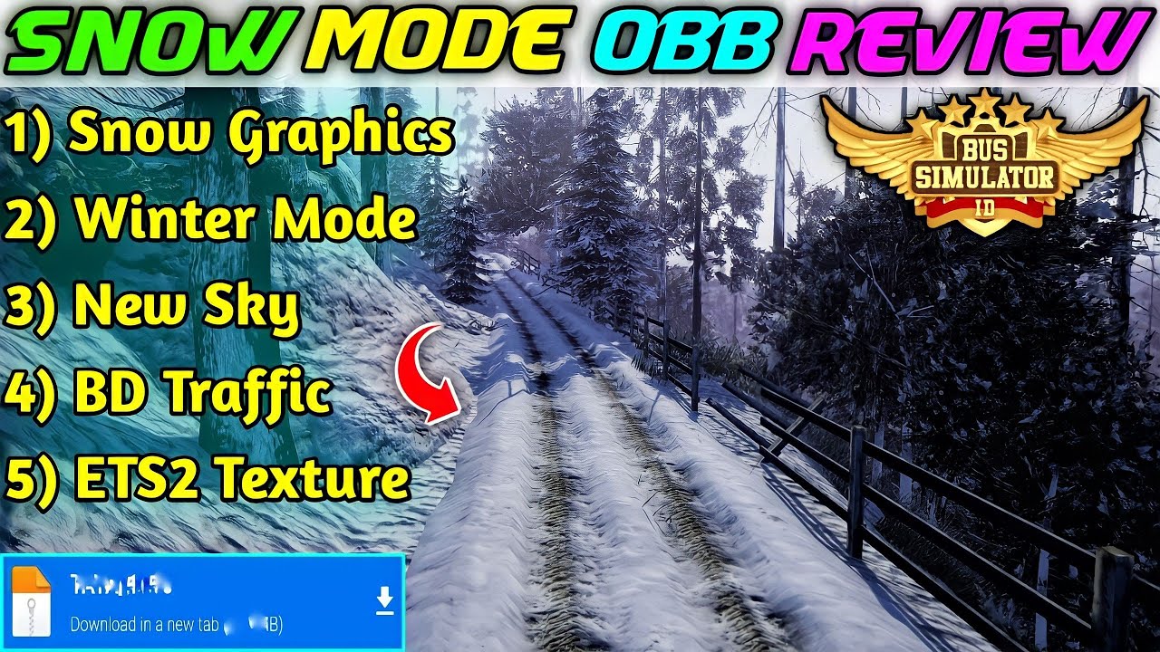 Mod Bussid 3.7 - Snow Mode Map Obb Mod For Bus Simulator Indonesia ...