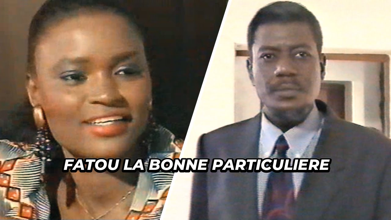 FATOU LA BONNE PARTICULIERE - YouTube