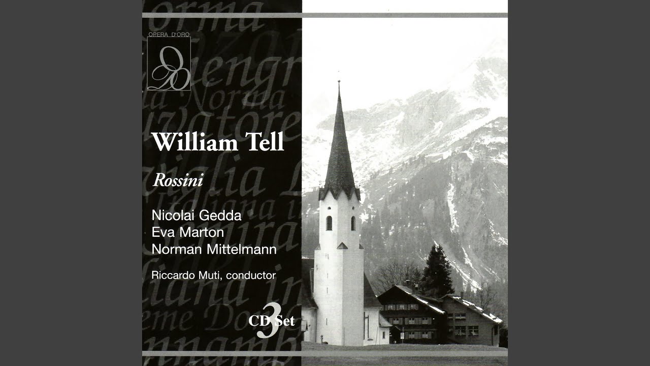 William Tell: Act I, "Cinto il crine di bei fiori" - YouTube