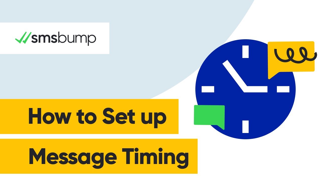 How to Optimize Your Message Timing in SMSBump - YouTube