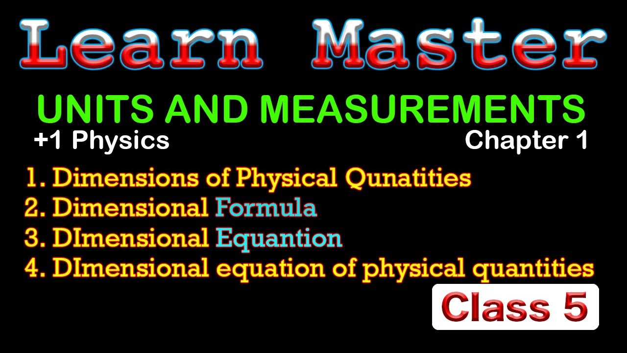 +1Ch1(5) | Detailed Explanation on Dimensional Formula, Plus One ...