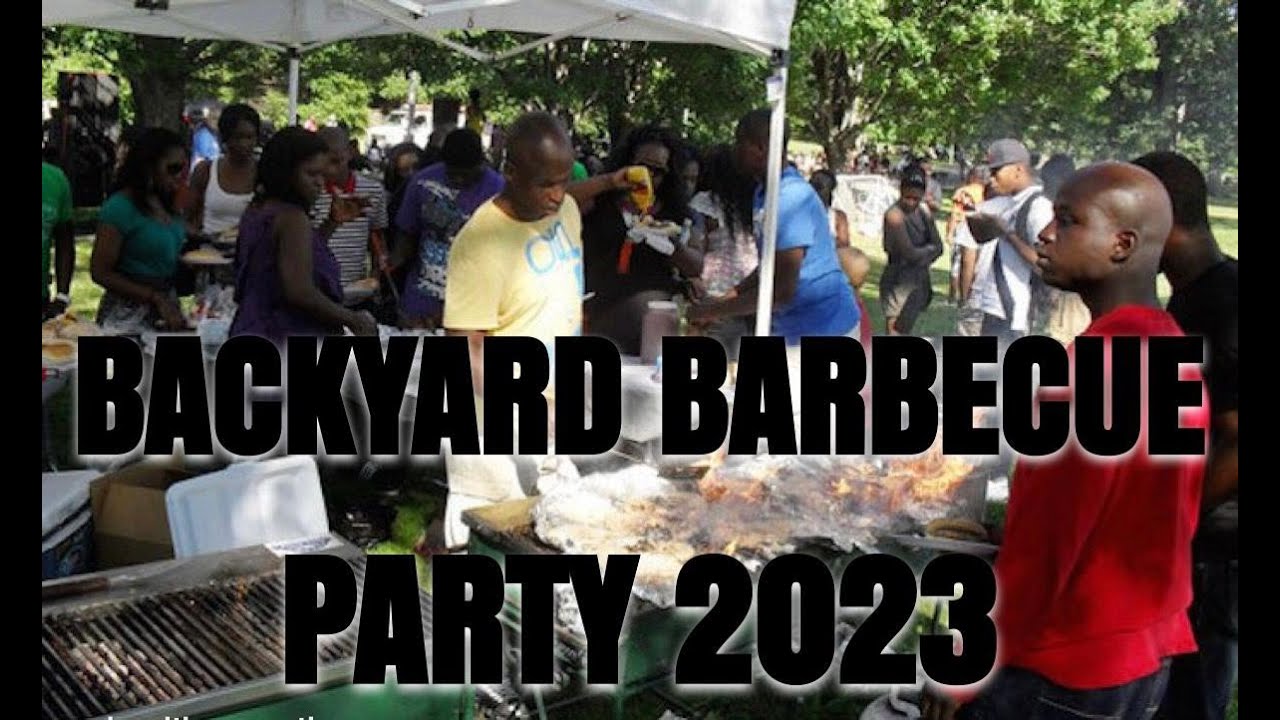 BACKYARD BARBECUE 2023 - YouTube