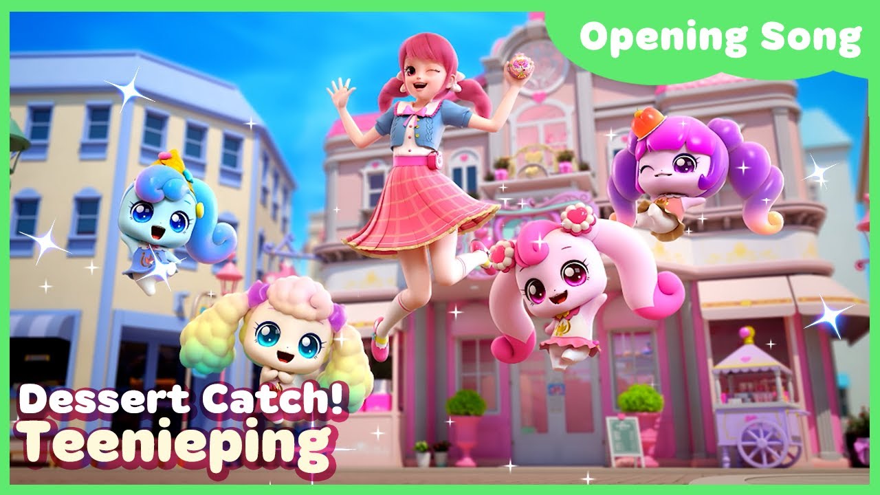 [🍰NEW] Dessert! Catch Teenieping Opening Song (Official Music Video ...