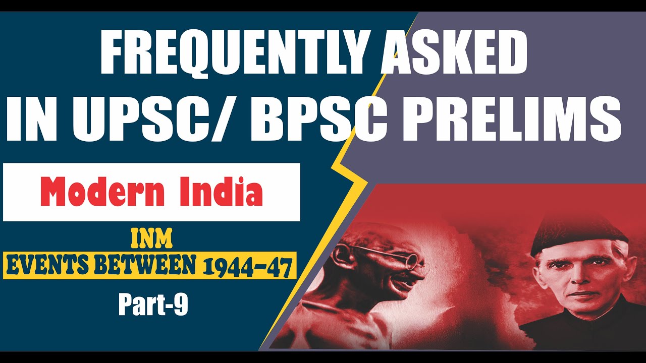 Indian National Moment 🔥 in India | Events between 1944-47 History का ...
