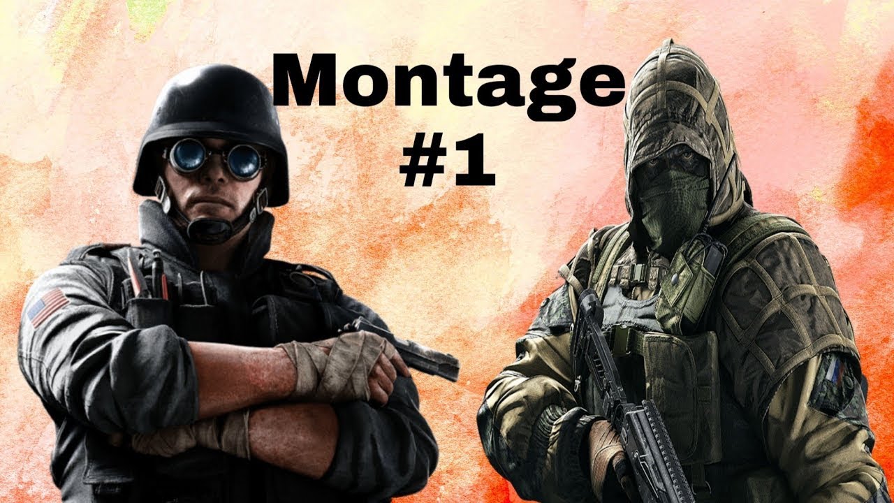 Rainbow Six Siege Montage #1 - YouTube