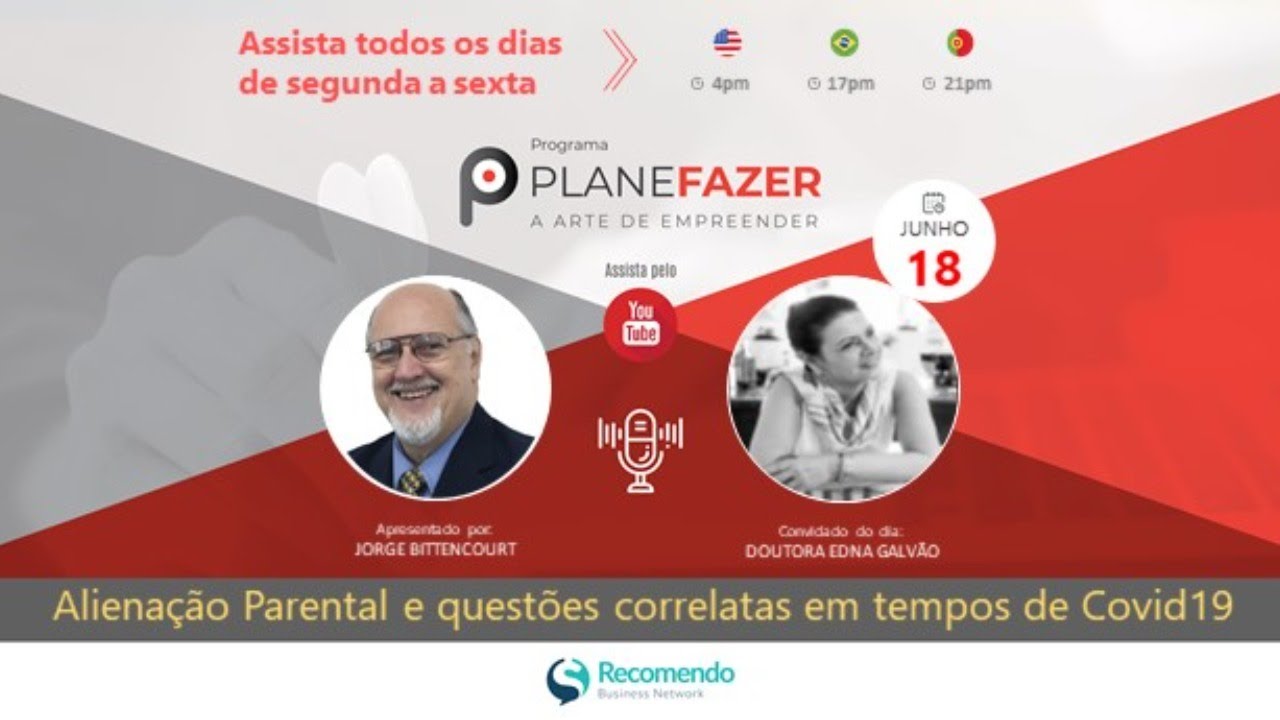 Série Planefazer - Dra. Edna Galvão - Alienação Parental e questões ...