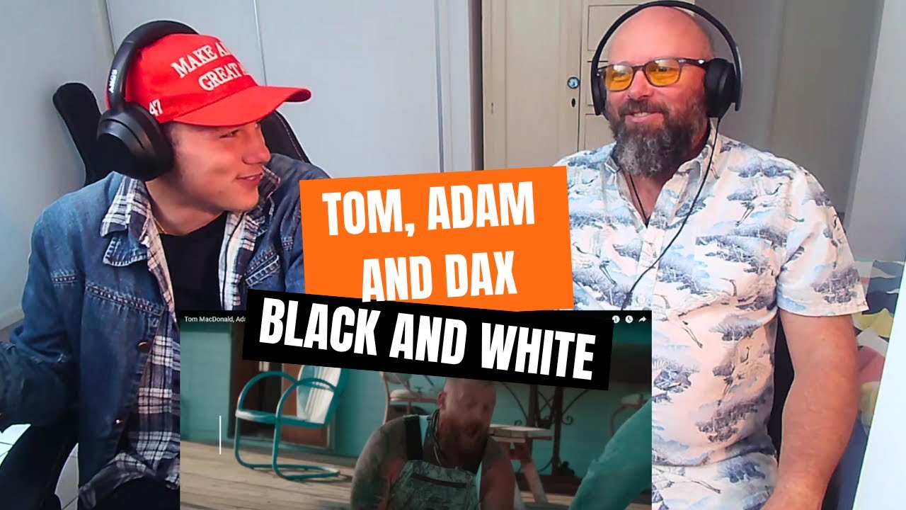 Reaction to Tom MacDonald, Adam Calhoun & Dax – Black and White ...