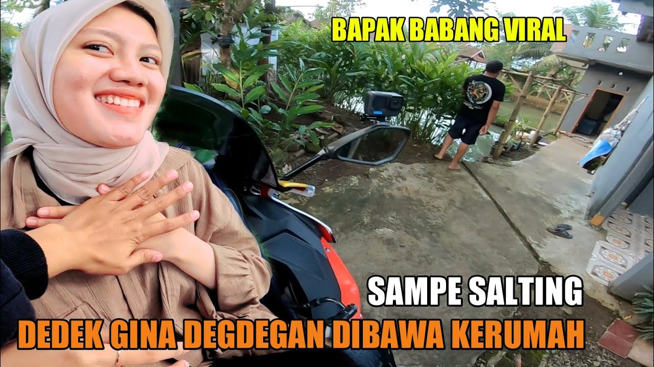 PERTAMA KALI DEDEK GINA DI BAWA KERUMAH || CEWEK PERTAMA YANG DIBAWA KERUMAH SAMA BABANG VIRAL ...