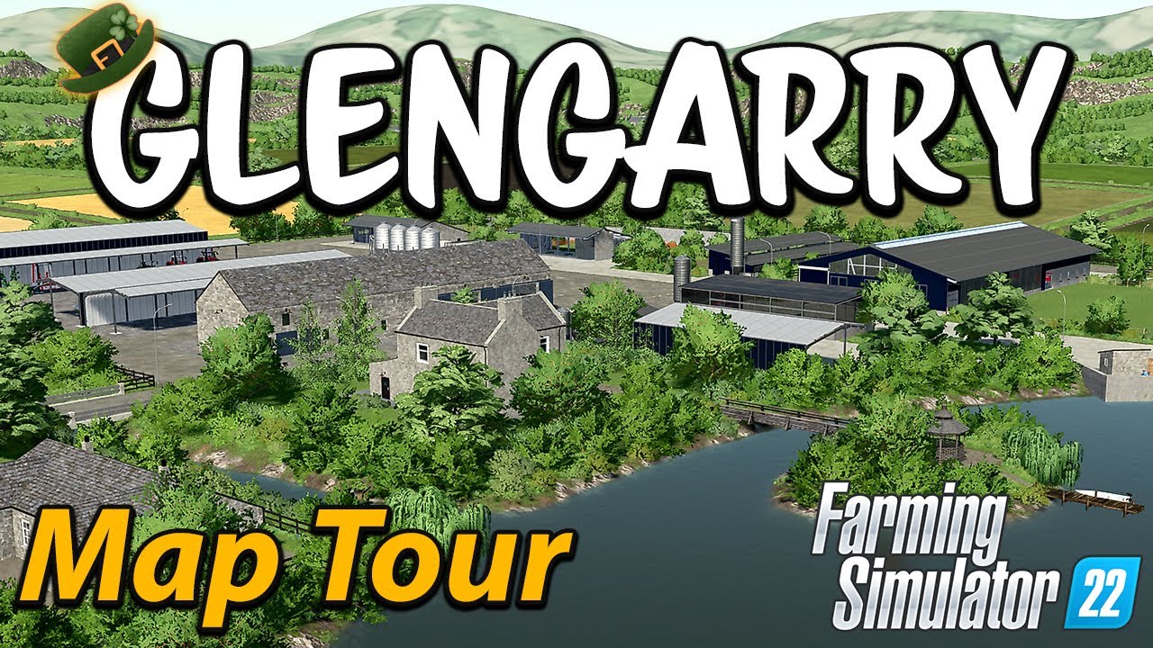 FARMING ON THE EMERALD ISLE!🍀🚜 GLENGARRY MAP TOUR!! 🗺️ GRAINMAN TRAVELS ...