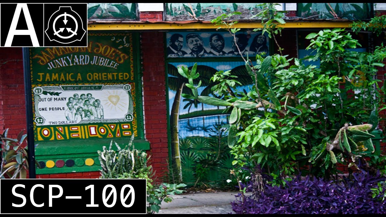 SCP-100 "Jamaican Joe's Junkyard Jubilee" [SCP Wikidot] - YouTube
