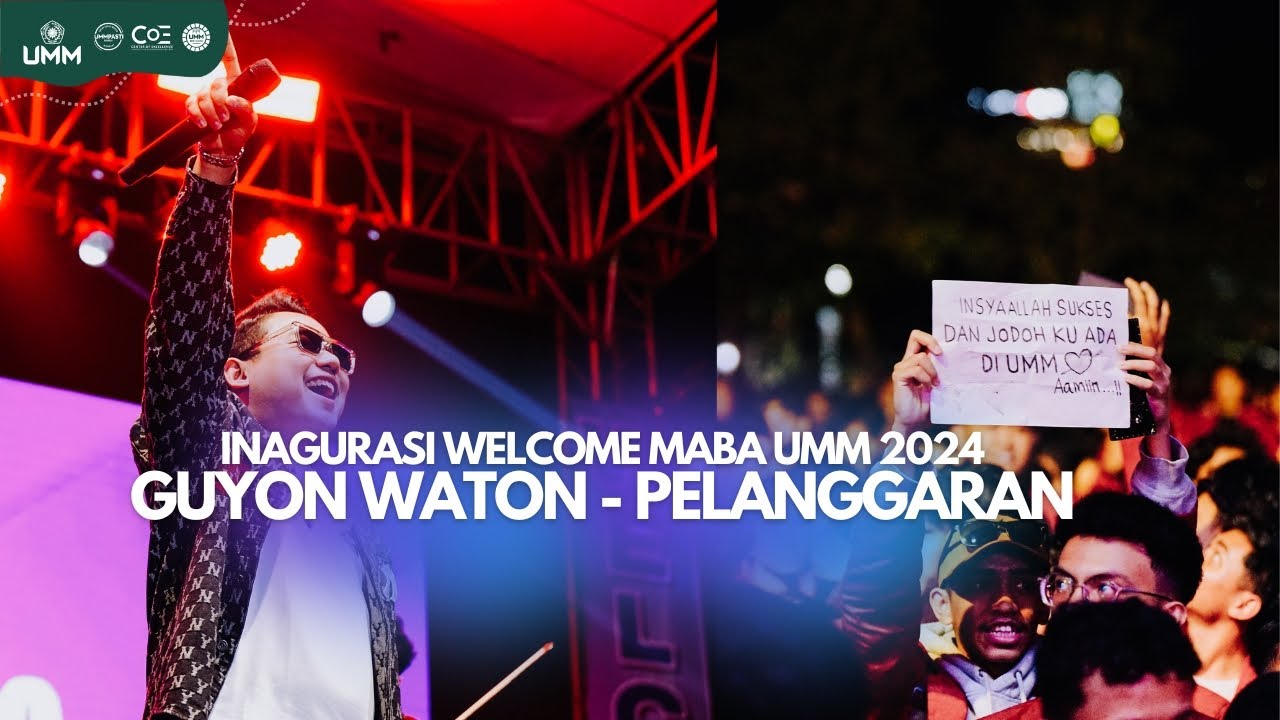 Inagurasi Welcome MABA UMM | GUYOM WATON - PELANGGARAN - YouTube
