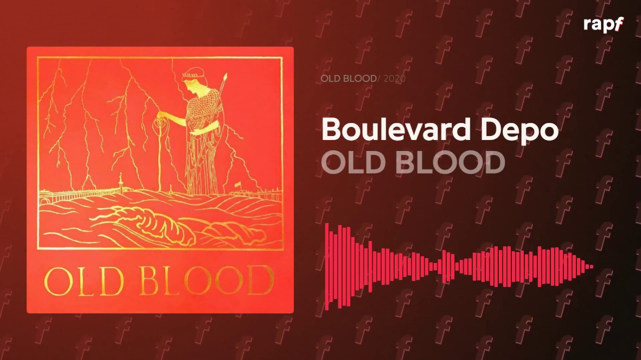 Boulevard Depo - OLD BLOOD | OLD BLOOD | 2020 | Новый альбом - YouTube