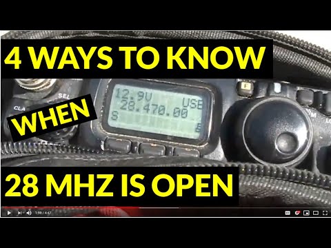 4 ways to know when 28 MHz is open - YouTube