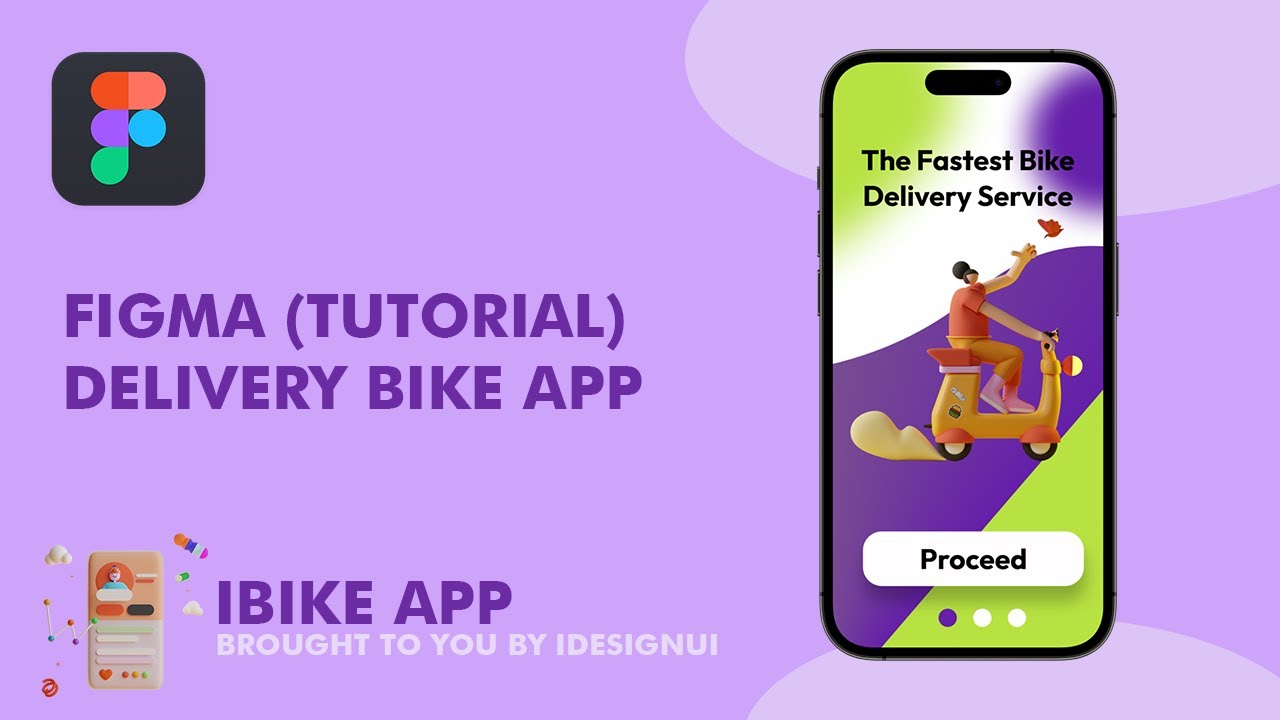 Figma UI Tutorial-Designing IBIKE App. A bike delivery service app ...