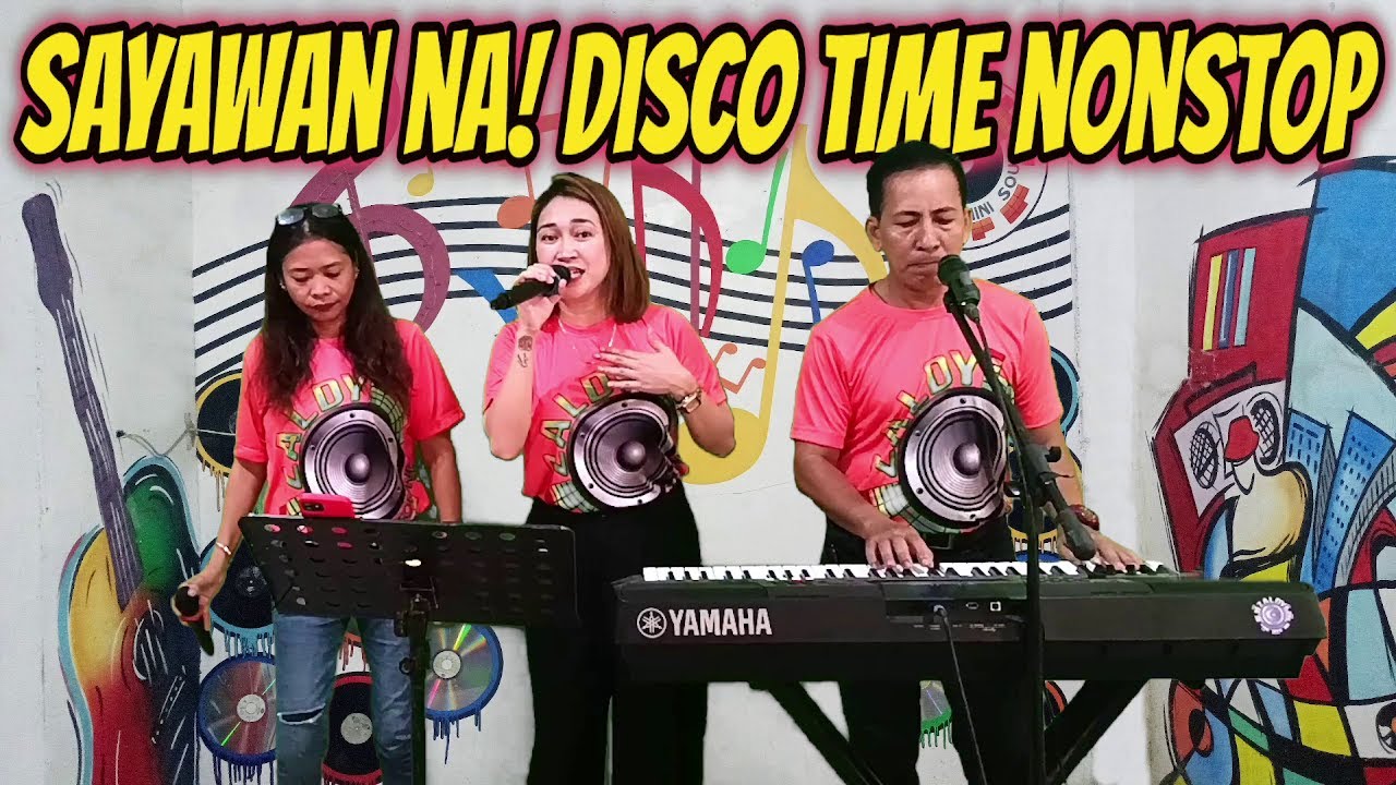 SAYAWAN NA! DISCO TIME NONSTOP 2024 | PARTY PARTY KASAMA SINA ARLIN ...