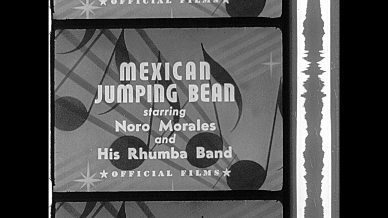 Nora Morales Rhumba Band - Mexican Jumping Bean_1948_REFLIX Soundie ...