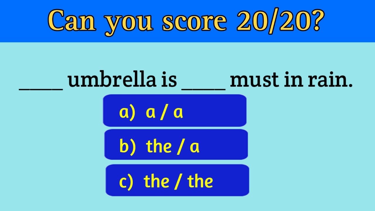Choose The Correct Article | English Grammar Quiz 22 - YouTube