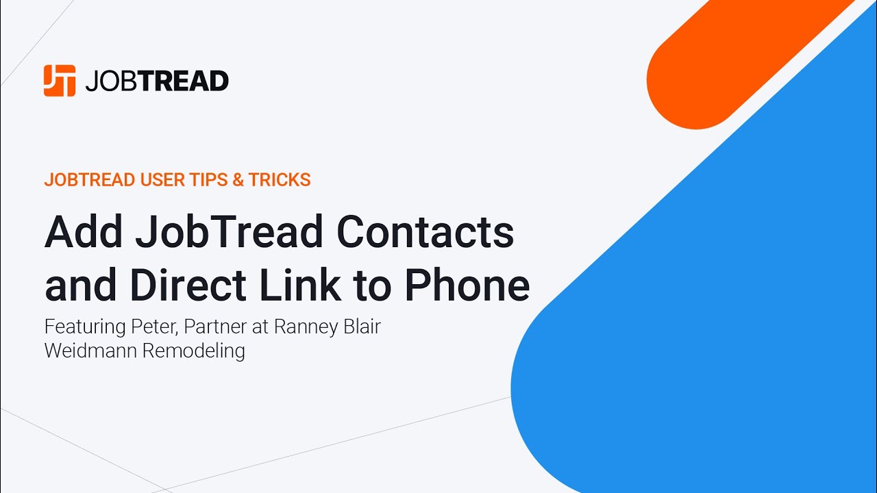 Add JobTread Contacts and Direct Link to Phone - YouTube