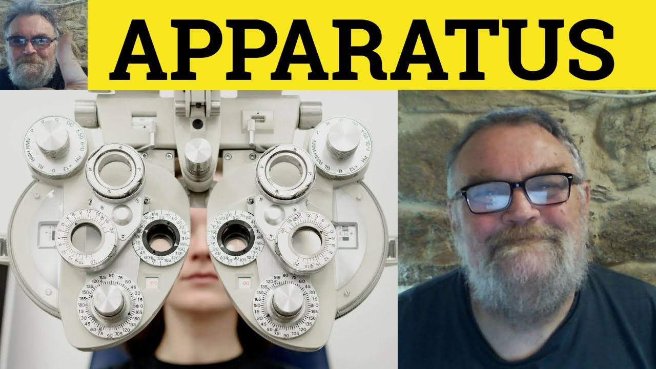 🔵 Apparatus Meaning - Apparatus Definition - Apparatus Examples - IELTS ...