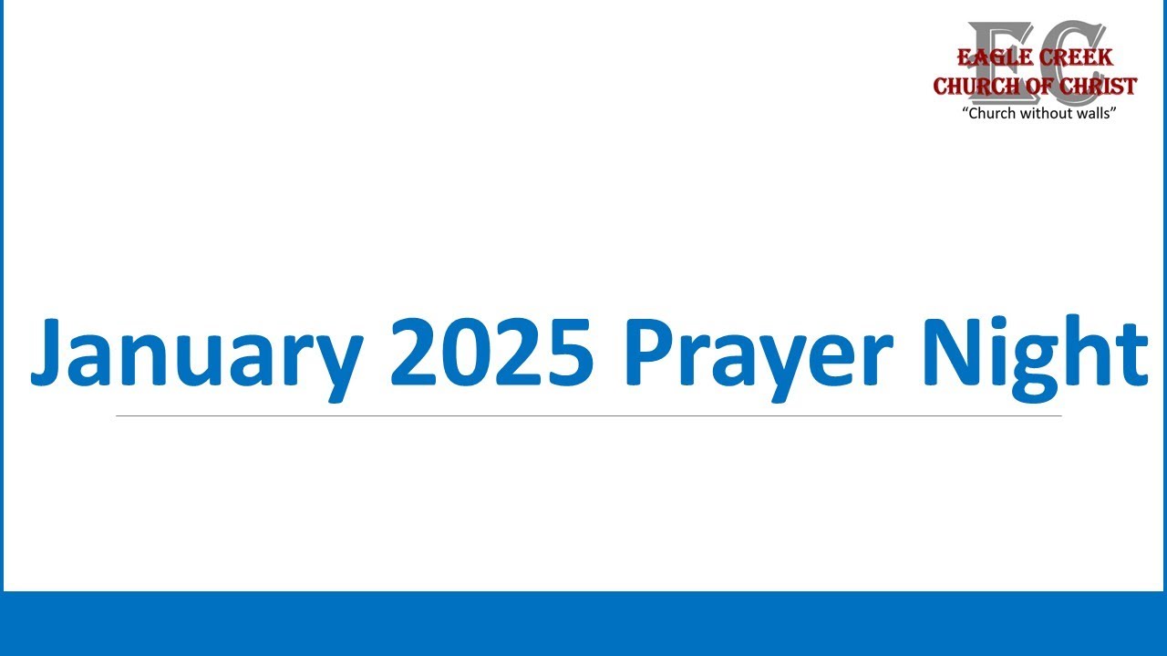 January 2025 Prayer Night - YouTube