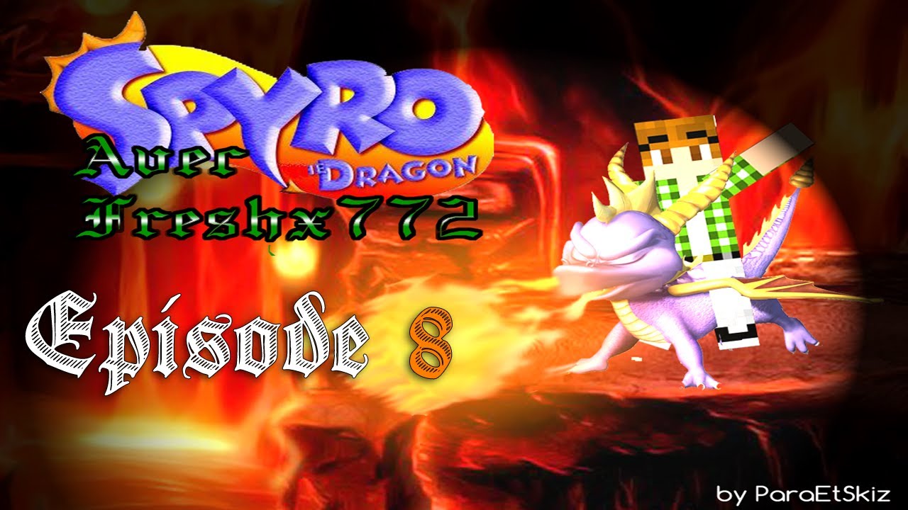 Spyro The Dragon - Let's Play - Épisode 8 - YouTube