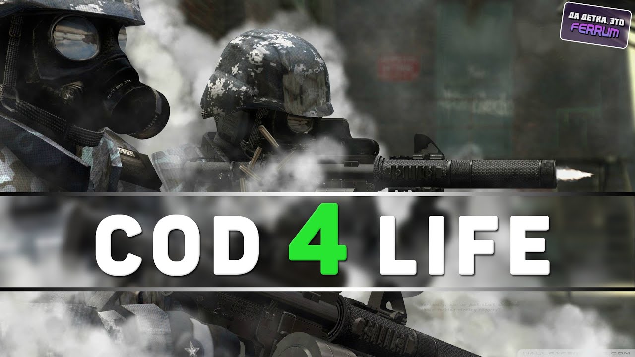 COD 4 LIFE - YouTube