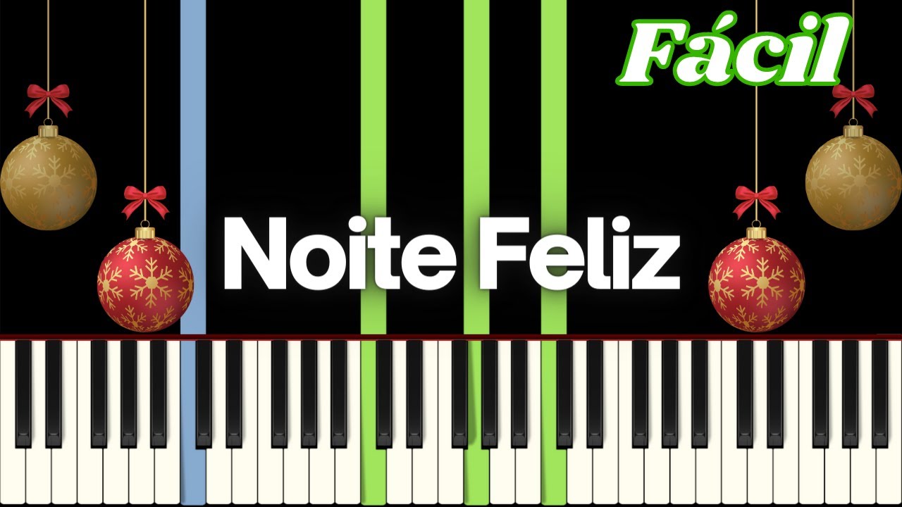 Noite Feliz | Tutorial Piano / Teclado | Fácil / Iniciante | Como tocar ...