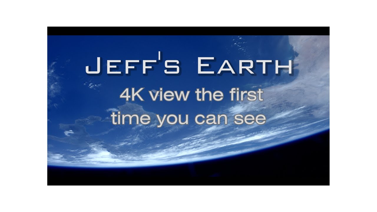 Jeff’s Earth - 4K - YouTube