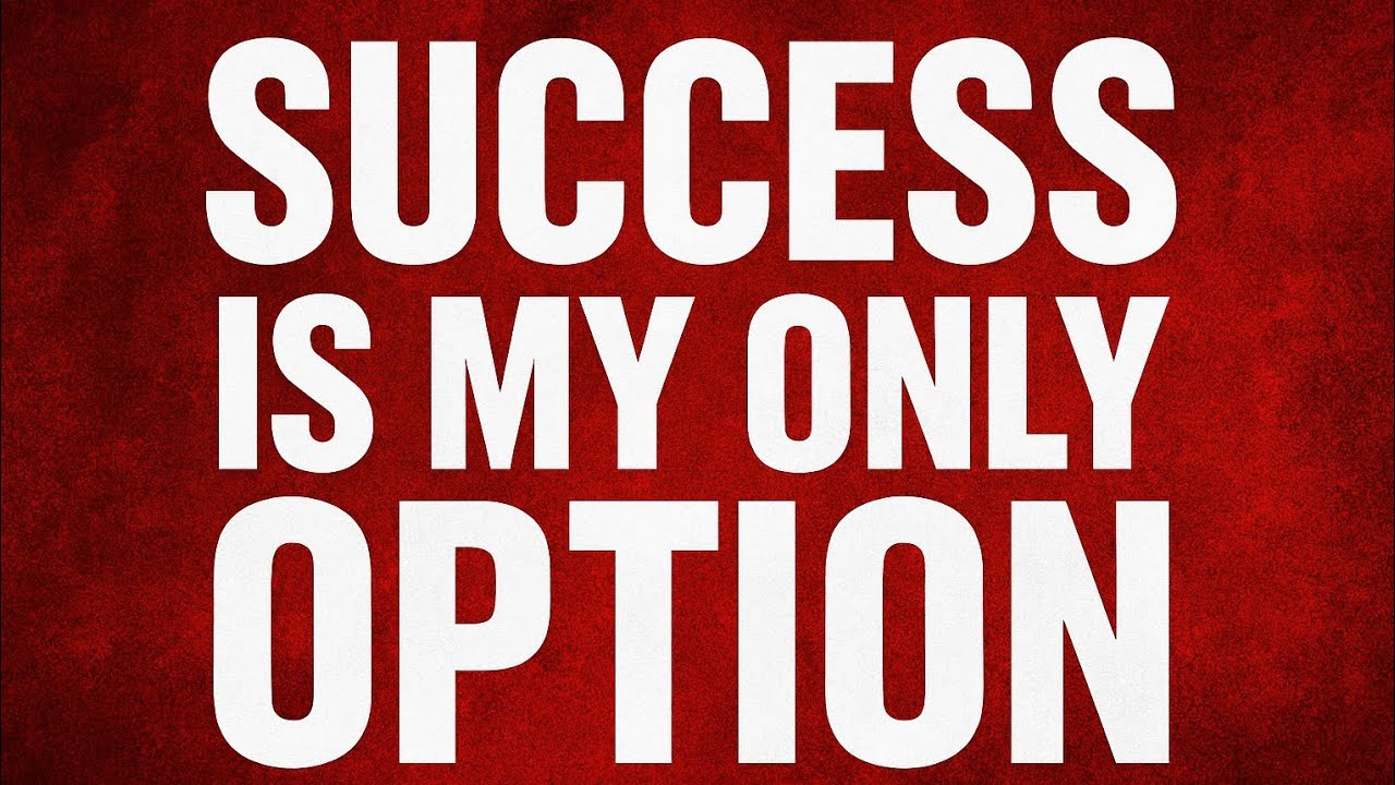 Success is My Only Option|Powerful Motivational Speech - YouTube