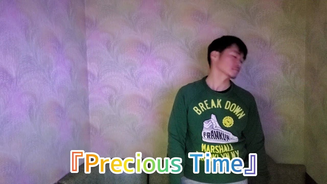 『Precious Time』歌っただけ (short) - YouTube