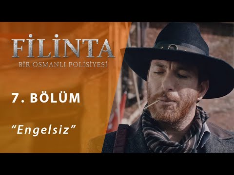 Filinta Engelsiz 7.Bölüm