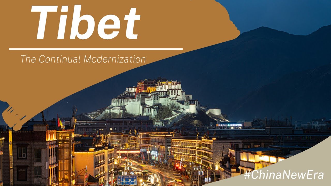 The Continual Modernization of Tibet Autonomous Region - YouTube