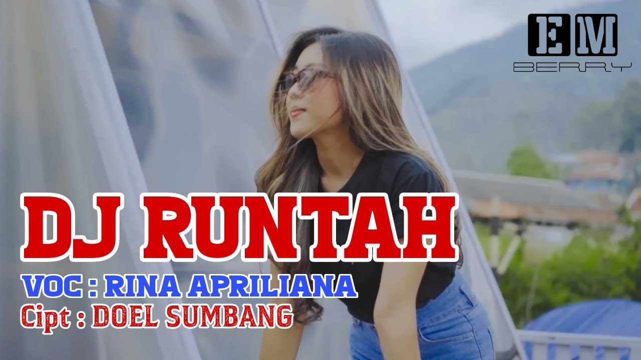 DJ RUNTAH - RINA APRILIANA FULL BASS - YouTube