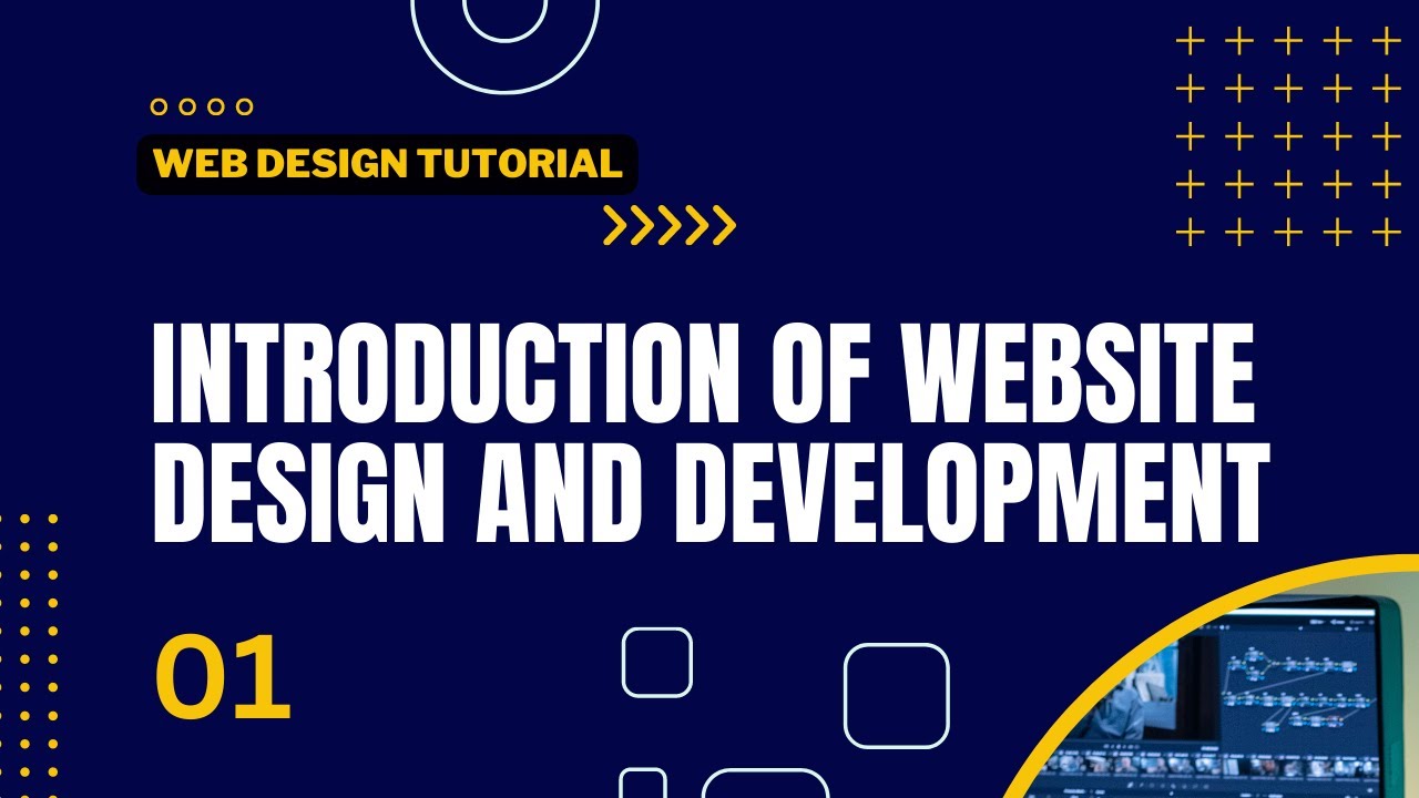 Introduction of website design and development | Part - 01 | Web design ...