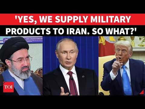 'Iran Knows Where Americans Are Hiding': Russia Shocks Trump; Confirms Arms Supply To Iranian Army