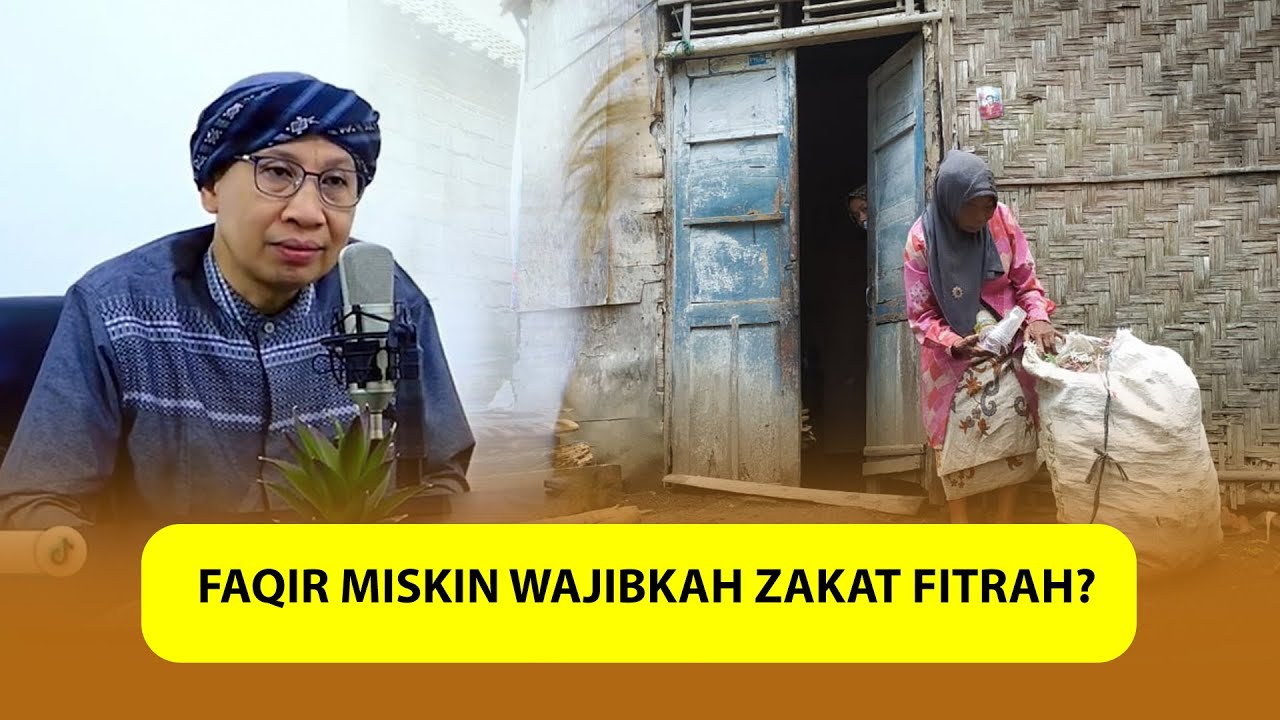 Faqir Miskin Wajibkah Zakat Fitrah? | Buya Yahya Menjawab - YouTube
