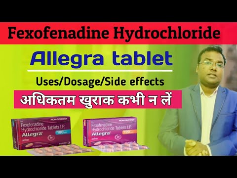 Allegra tablets 180 mg/Fexofenadine hydrochloride: Uses/Dosage/Side ...