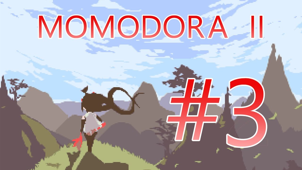 Momodora II - parte 3 ~ Momo y Dora - YouTube