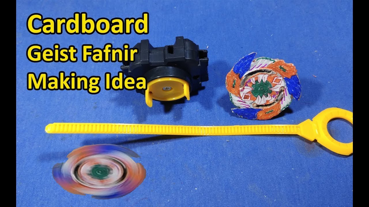 Cardboard Geist Fafnir Making Idea | Geist Fafnir Beyblade Top Making ...