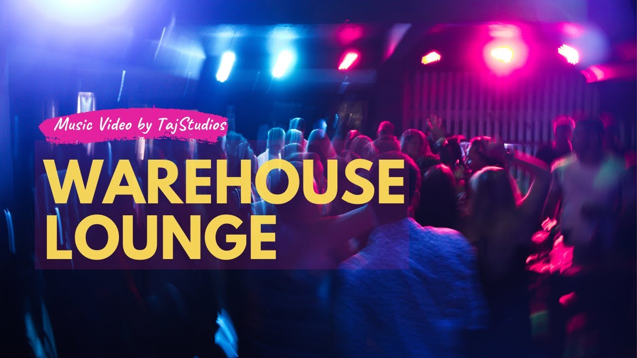 WareHouse Lounge | NightClub | Full Video Tour | TajStudios - YouTube
