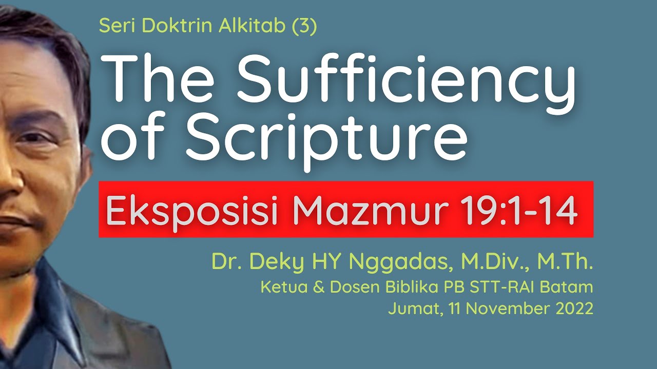 The Sufficiency of Scripture | Lecture on Reformed Theology (3) - YouTube