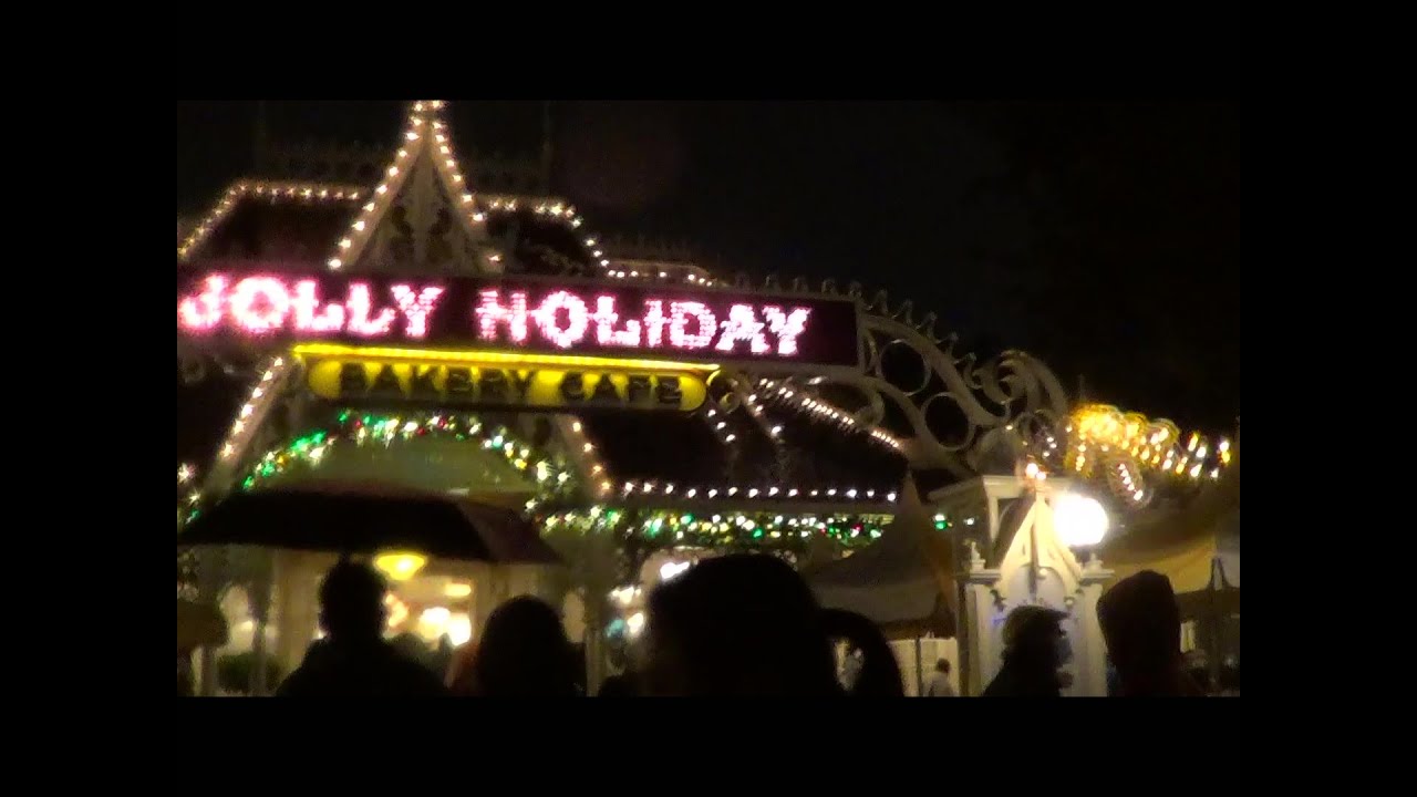 BONUS FOOTAGE - JOLLY HOLIDAY AT DISNEYLAND - YouTube