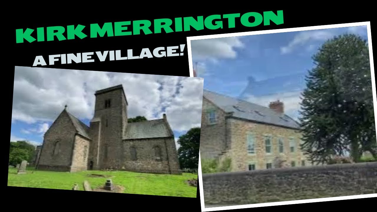 KIRK MERRINGTON. The village with the views #spennymoor #bishopauckland ...