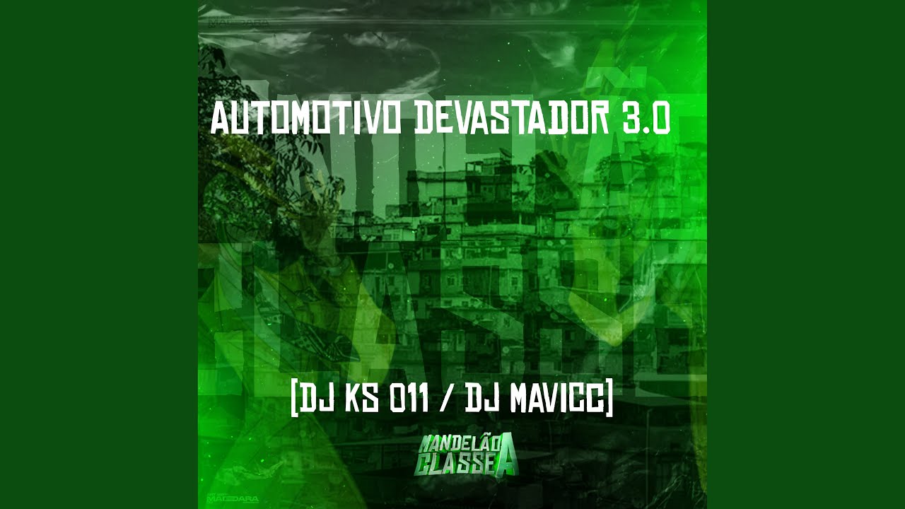 Automotivo Devastador 3.0 - YouTube