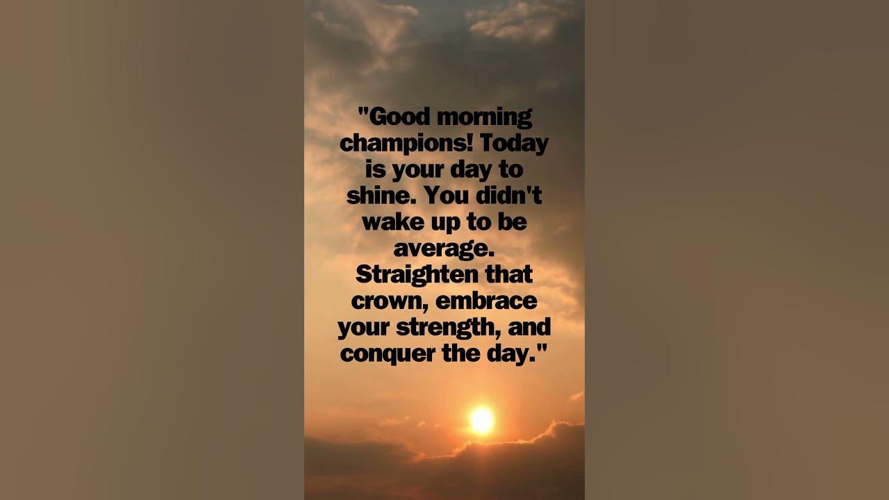 Good morning Champion! #motivation #inspiration #goodmorning #ula # ...