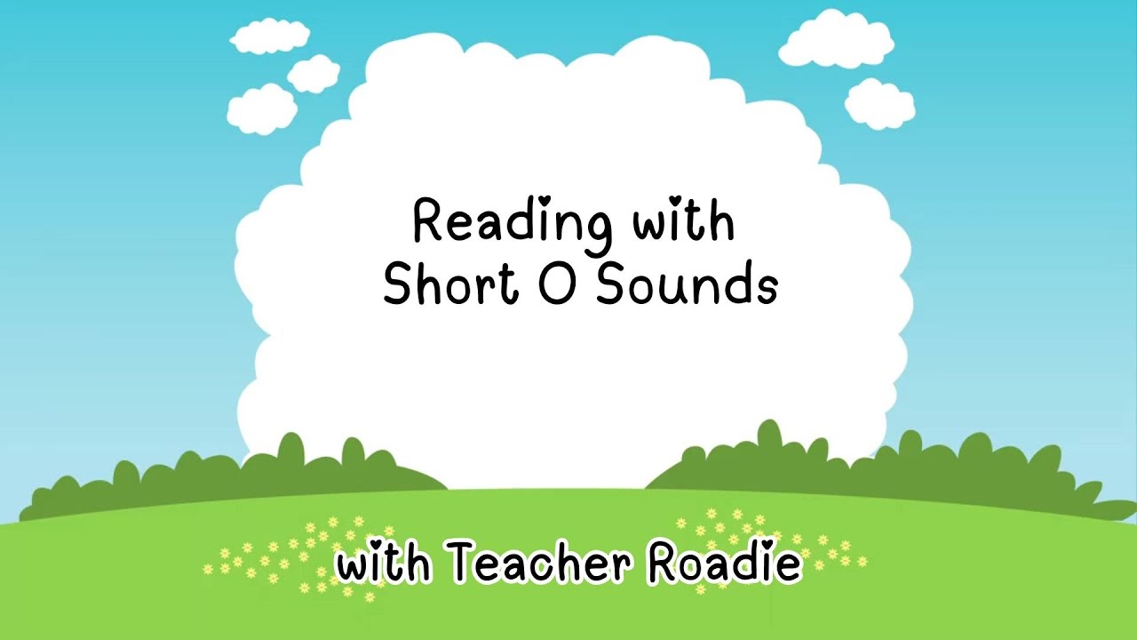 Reading with Short O Sounds - YouTube
