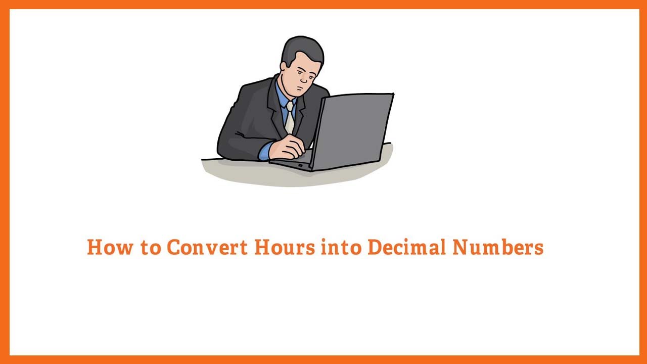 Convert Hours to Decimal - YouTube